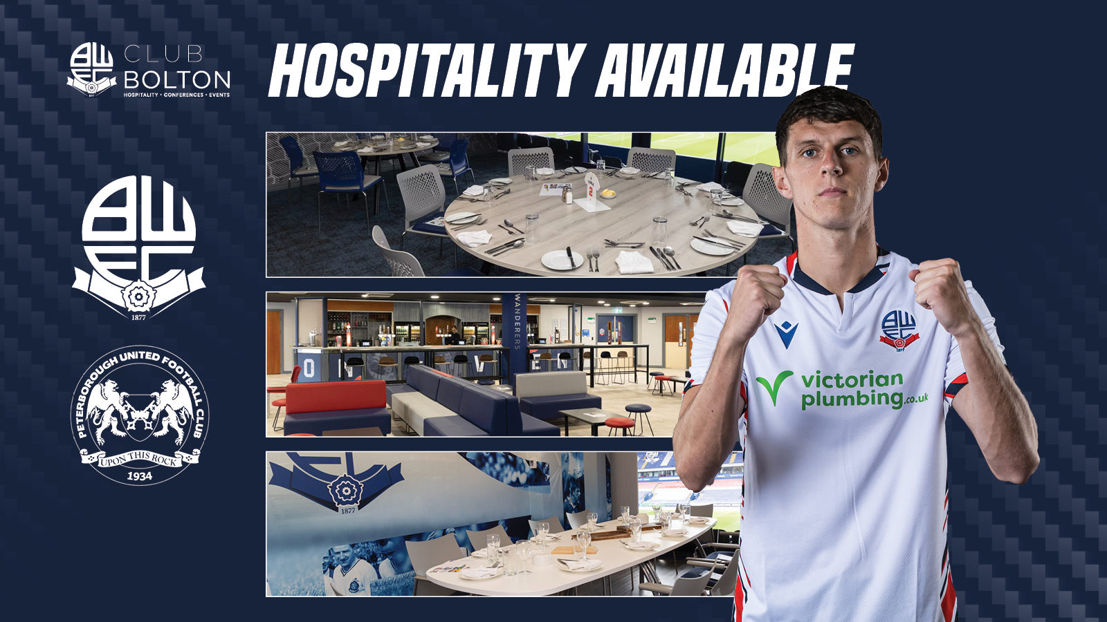 Club Bolton | Elevate Your Matchday Experience Against The Posh ...