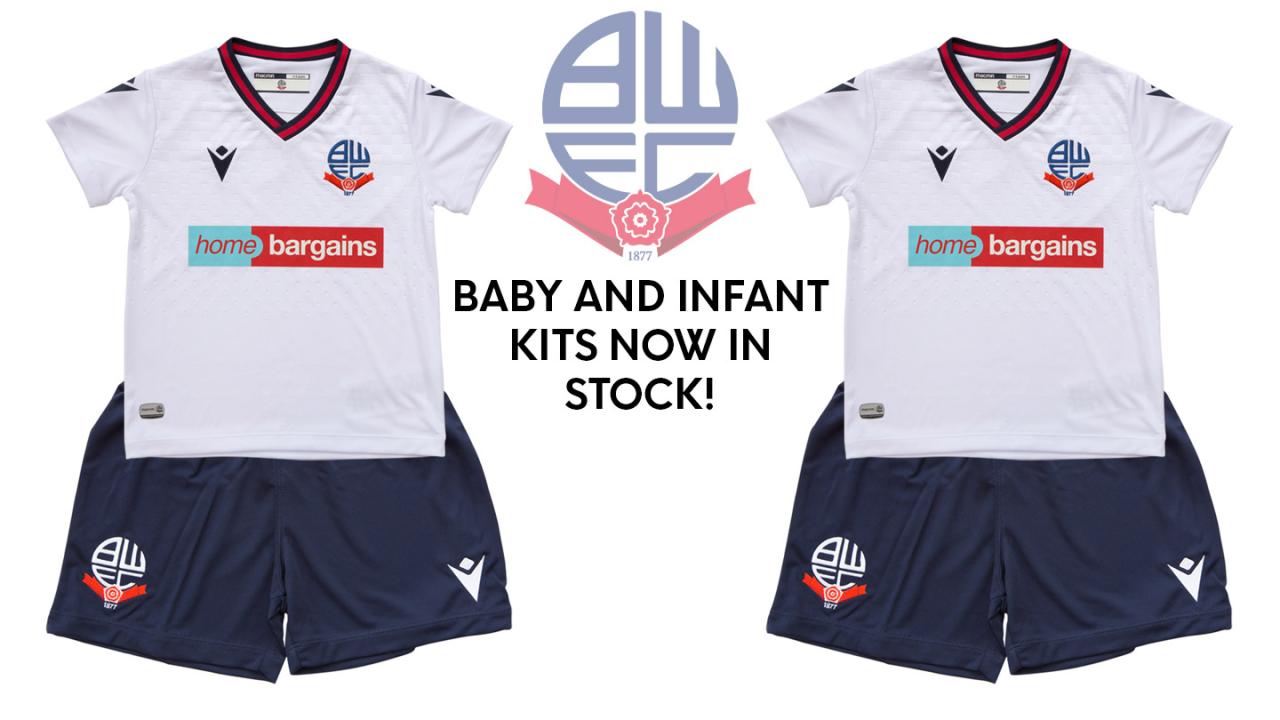 Baby and Infant Kits Now In Stock! | Bolton Wanderers FC