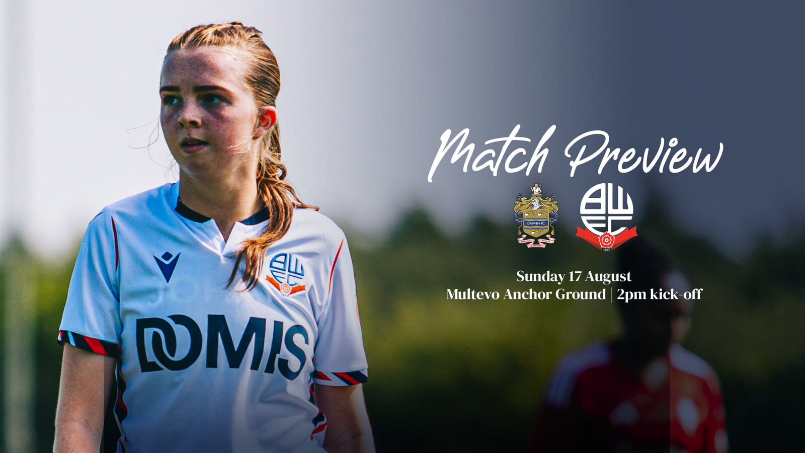 Women's Preview | Darwen FC v Wanderers | Bolton Wanderers FC