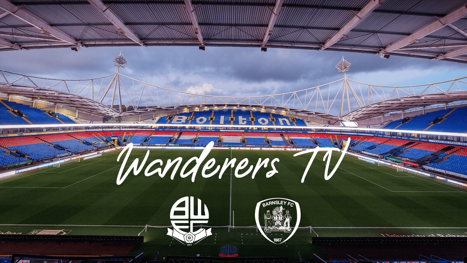Wanderers TV | Barnsley (H) | Bolton Wanderers FC