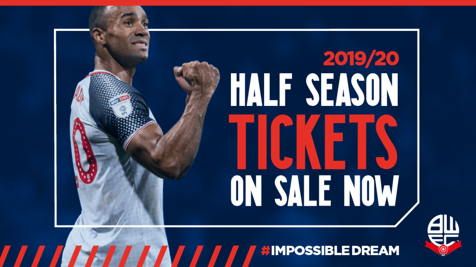 Help Us To Realise The Impossible Dream With A BWFC Half Season Ticket ...