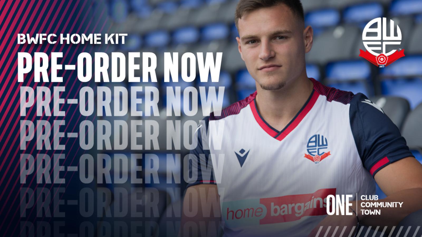 New home shirts available for Pre-Order | Bolton Wanderers FC