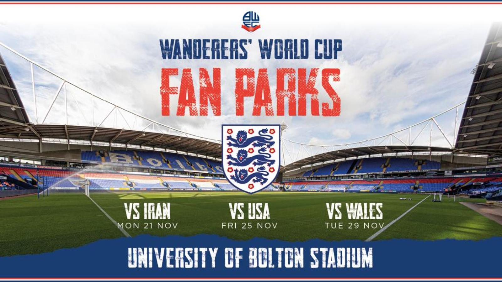World Cup 2022: Wanderers Fan Parks! | Bolton Wanderers FC