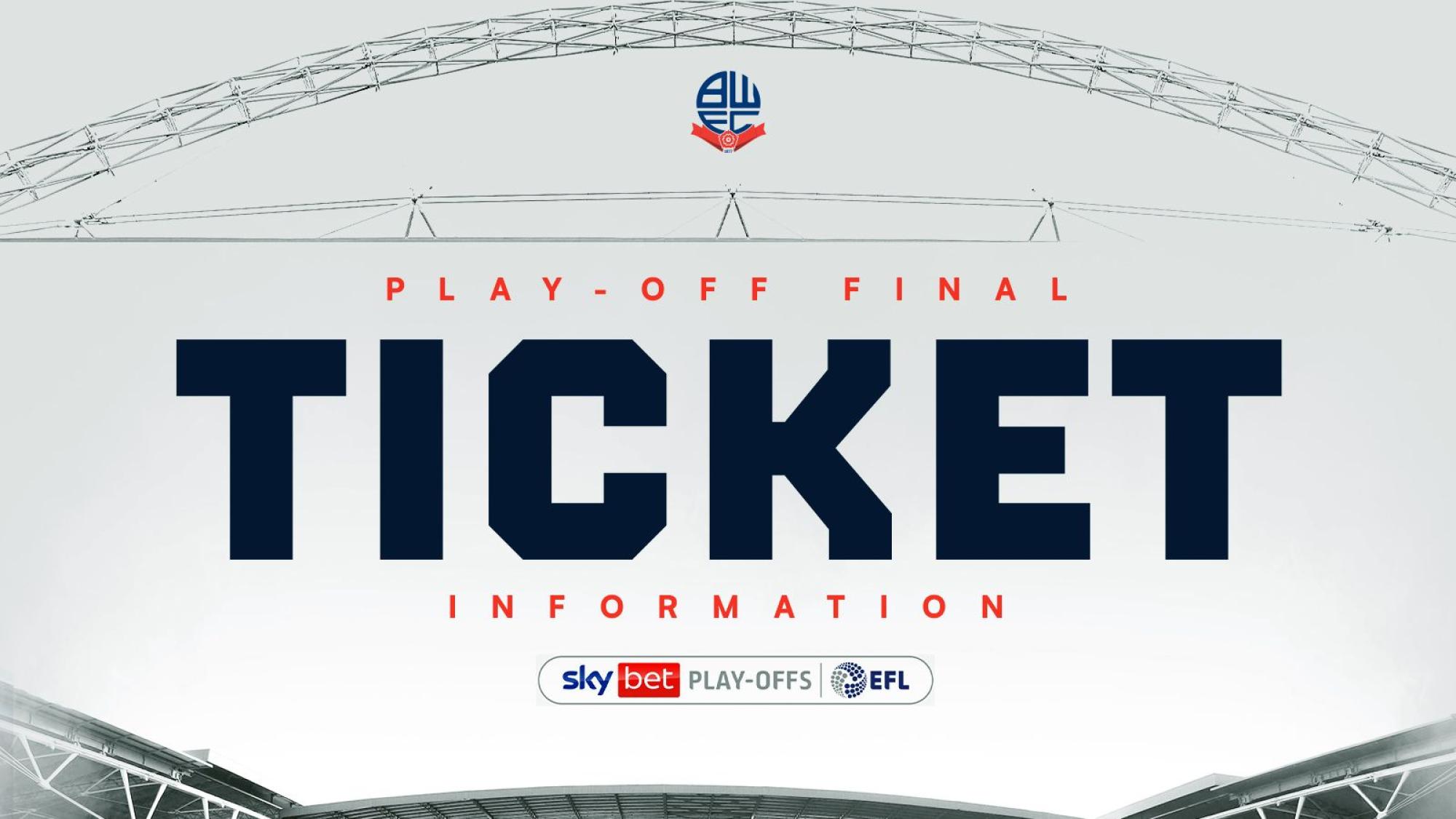 Ticket Information | Sky Bet League One Play-Off Final | Bolton ...