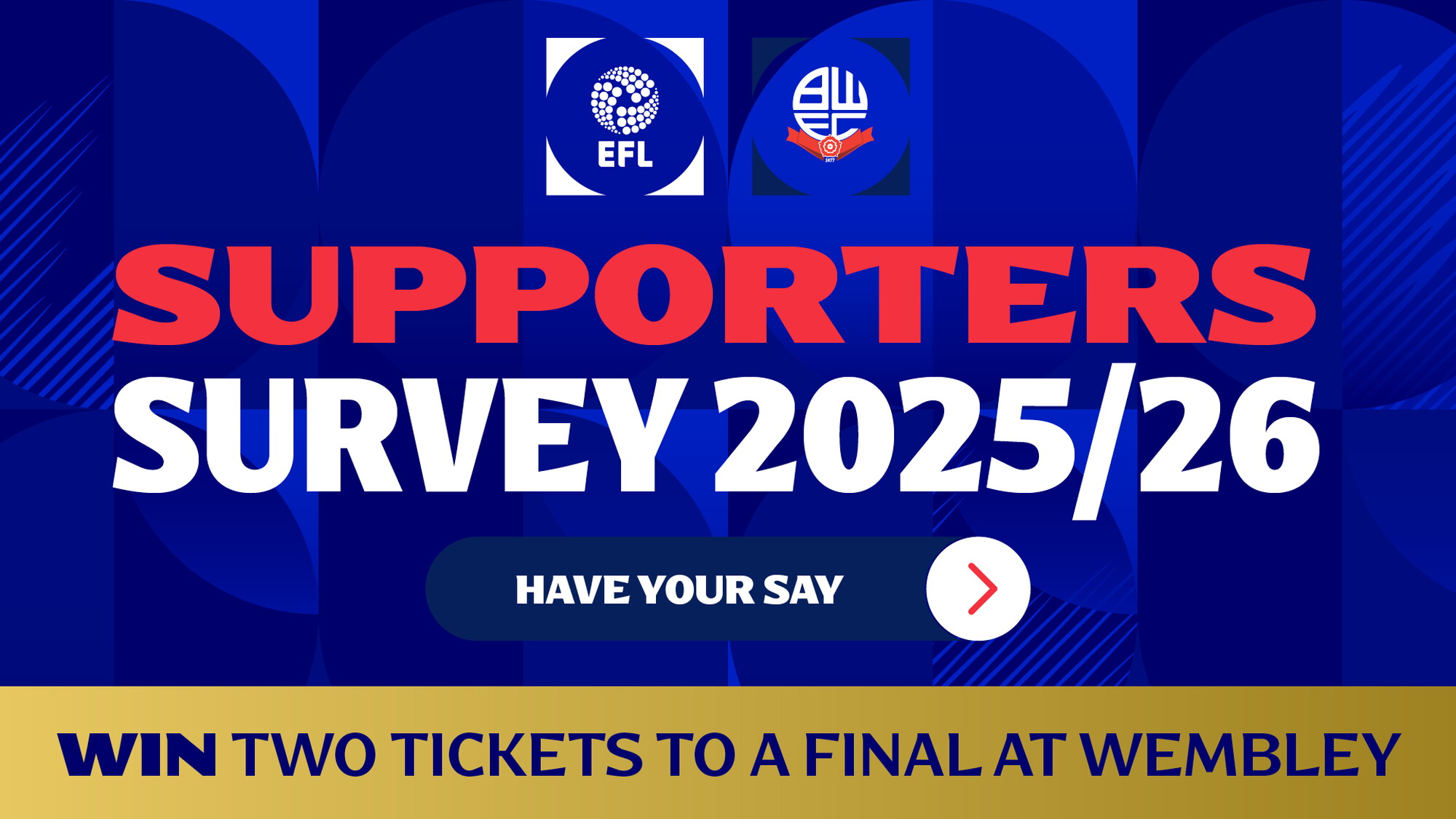 EFL Supporter Survey 2025/26 | Bolton Wanderers FC