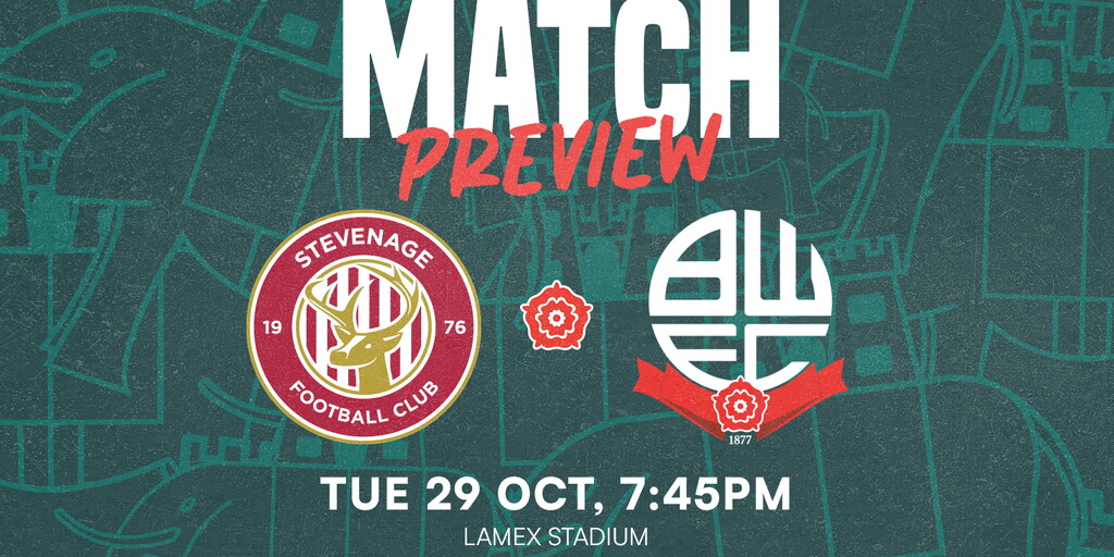 Match Preview | Stevenage v Wanderers | Bolton Wanderers FC