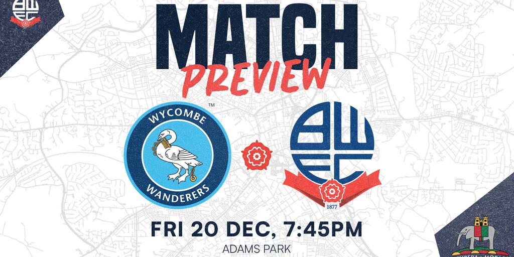 Match Preview | Wycombe v Bolton Wanderers | Bolton Wanderers FC