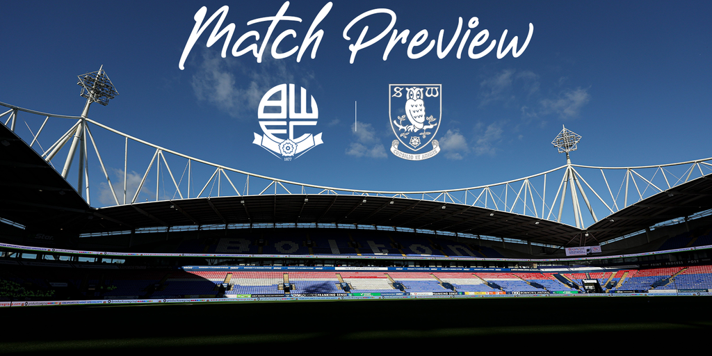 Carabao Cup Preview | Wanderers v Sheffield Wednesday | Bolton Wanderers FC