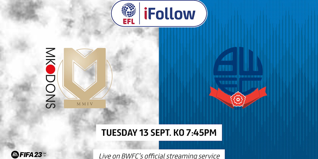 Watch Wanderers On iFollow | Bolton Wanderers FC